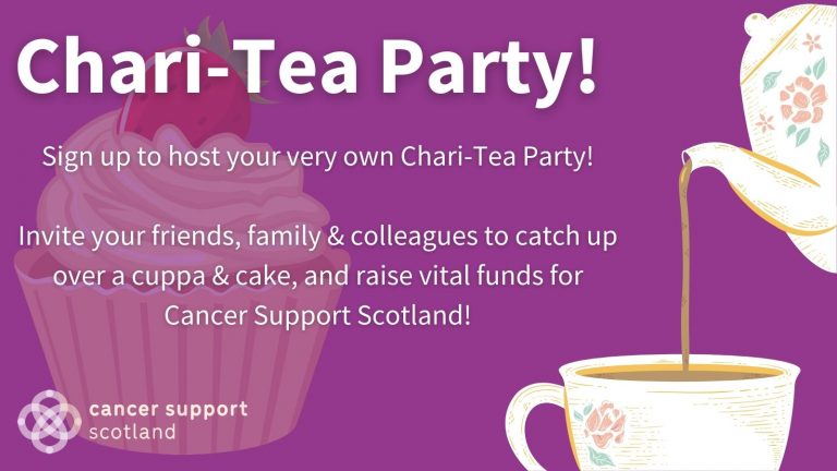 Hold Your Own Chari-Tea Party! - Cancer Support Scotland